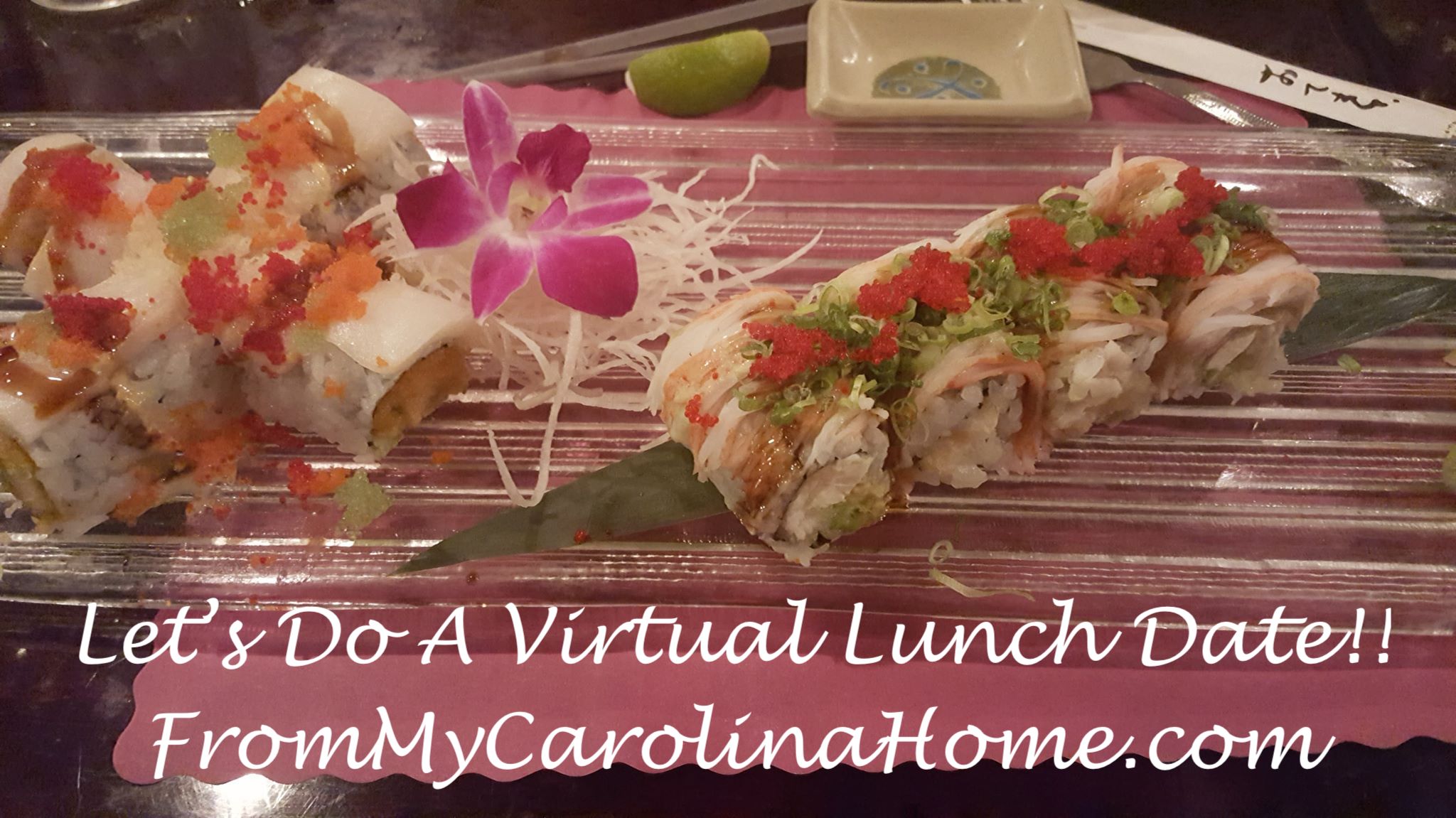 Having a Virtual Lunch, Table for One – From My Carolina Home